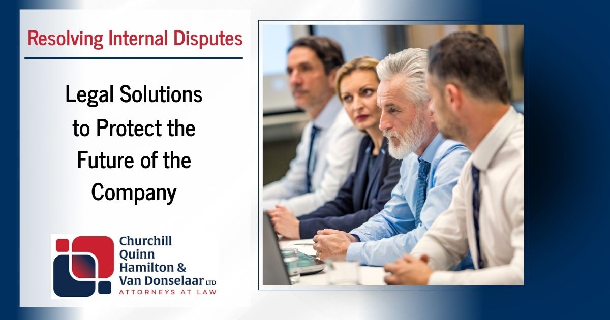 Dangerous Internal Disputes Can Put a Company at Risk - Churchill ...